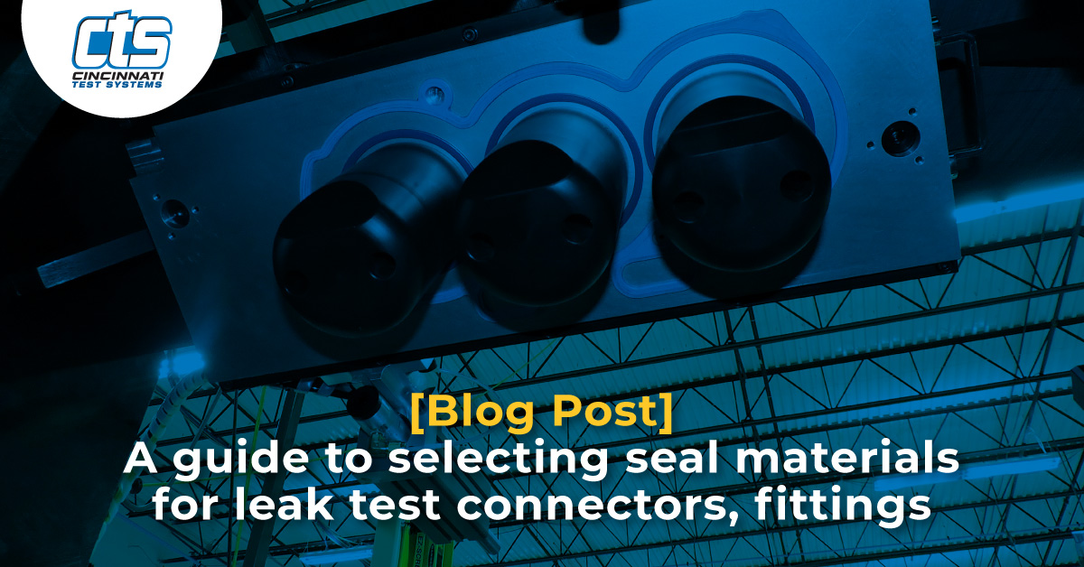 A Guide to Selecting Seal Materials for Leak Test Connectors & Fittings